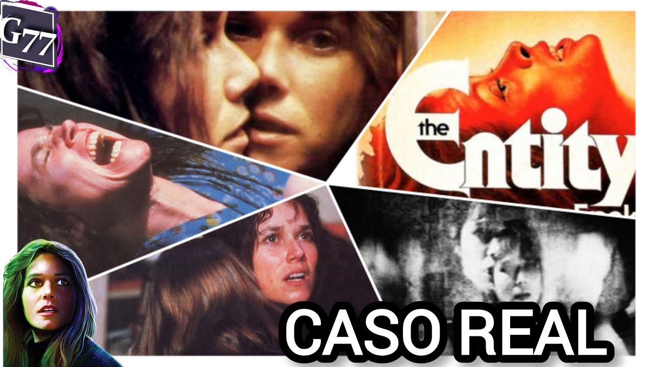 THE ENTITY (El Ente) 1982: La historia real que inspiro la película ...