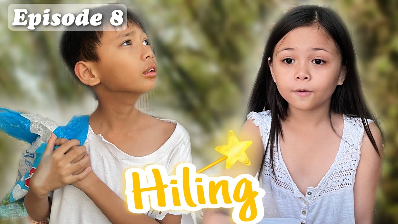HILING | EPISODE 8 - YouTube