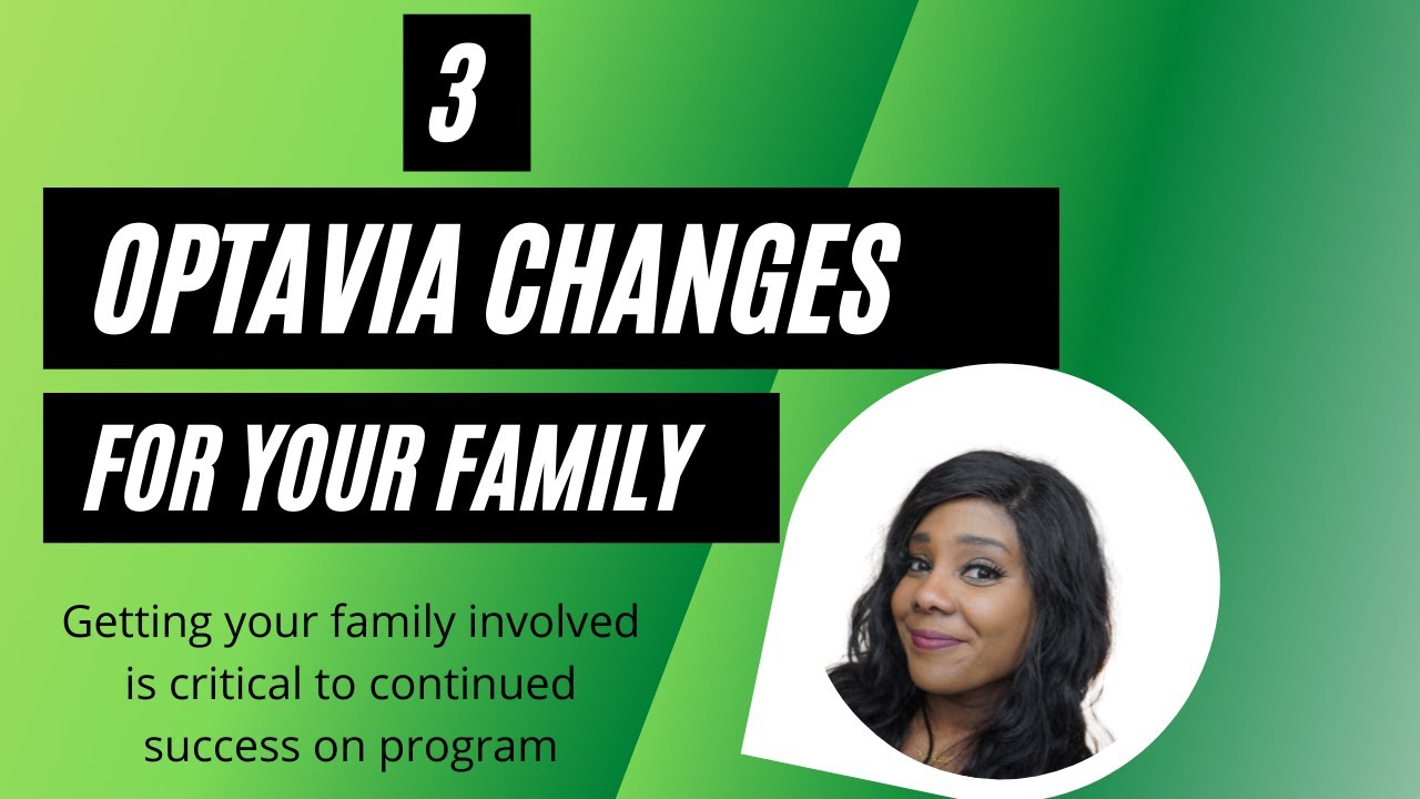 3 Optavia 5 and 1 small changes you can make now; Getting the family on ...