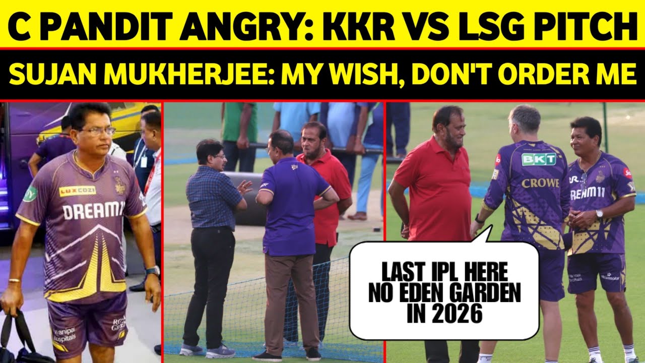 IPL 2025: Coach Pandit is angry with Eden Pitch Curator | Ami KKR Hai ...