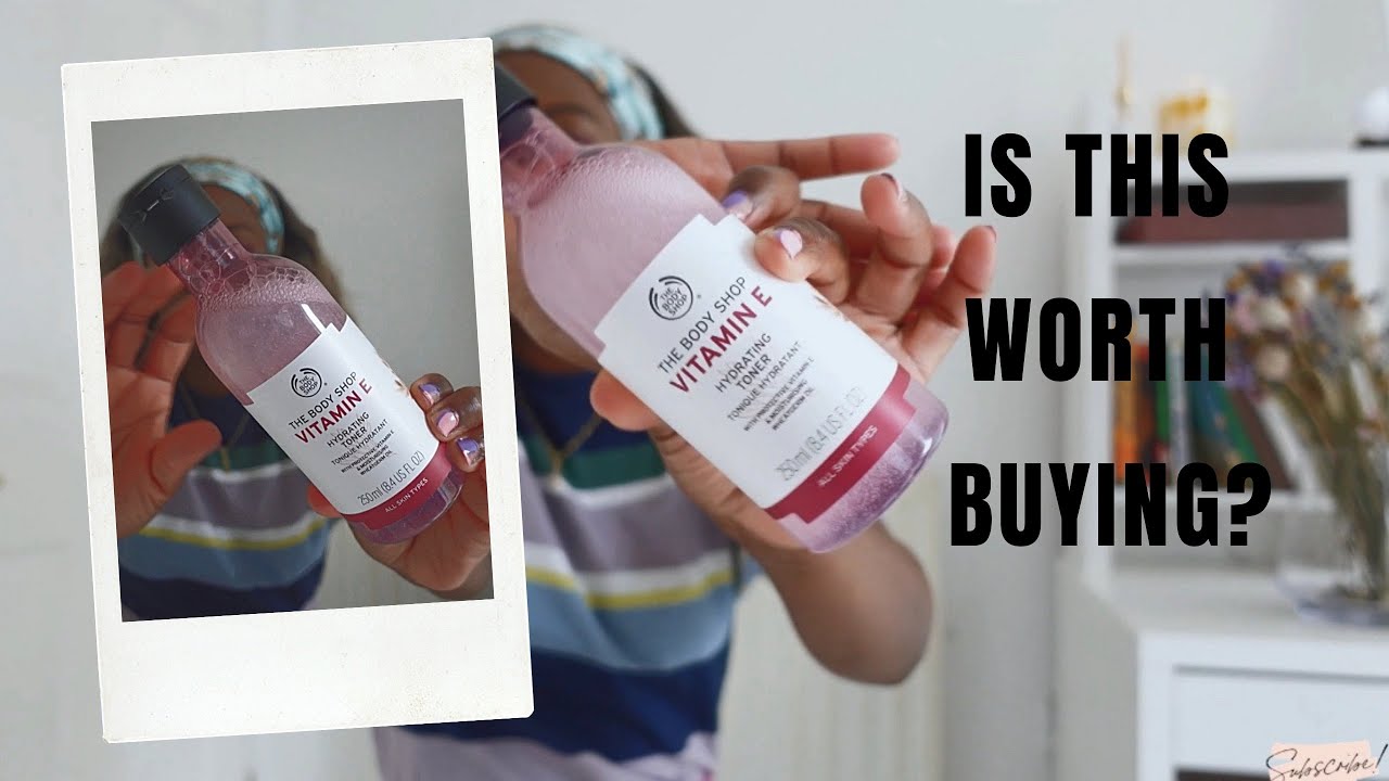 BODY SHOP SKINCARE REVIEW | THE BODY SHOP VITAMIN E HYDRATING TONER FOR ...