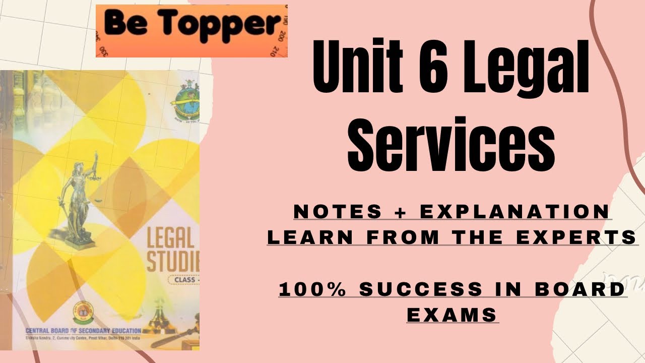 Unit 6 LEGAL SERVICES || Class 12th Legal Study || CBSE - YouTube