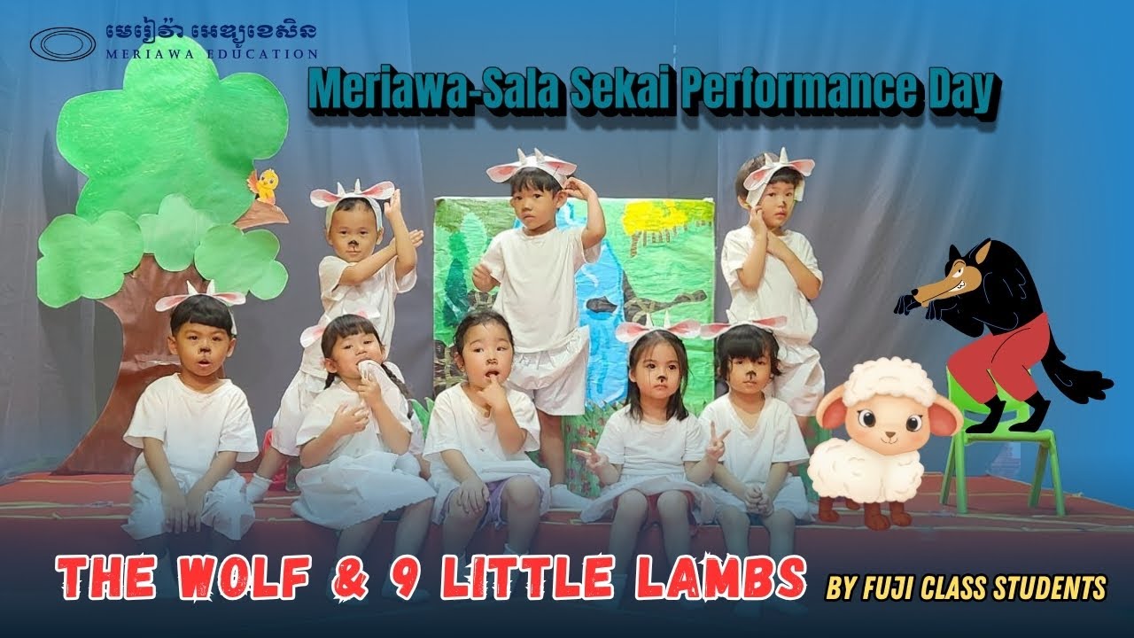 The Wolf and 9 Little Lambs by Fuji Class Students!! - YouTube