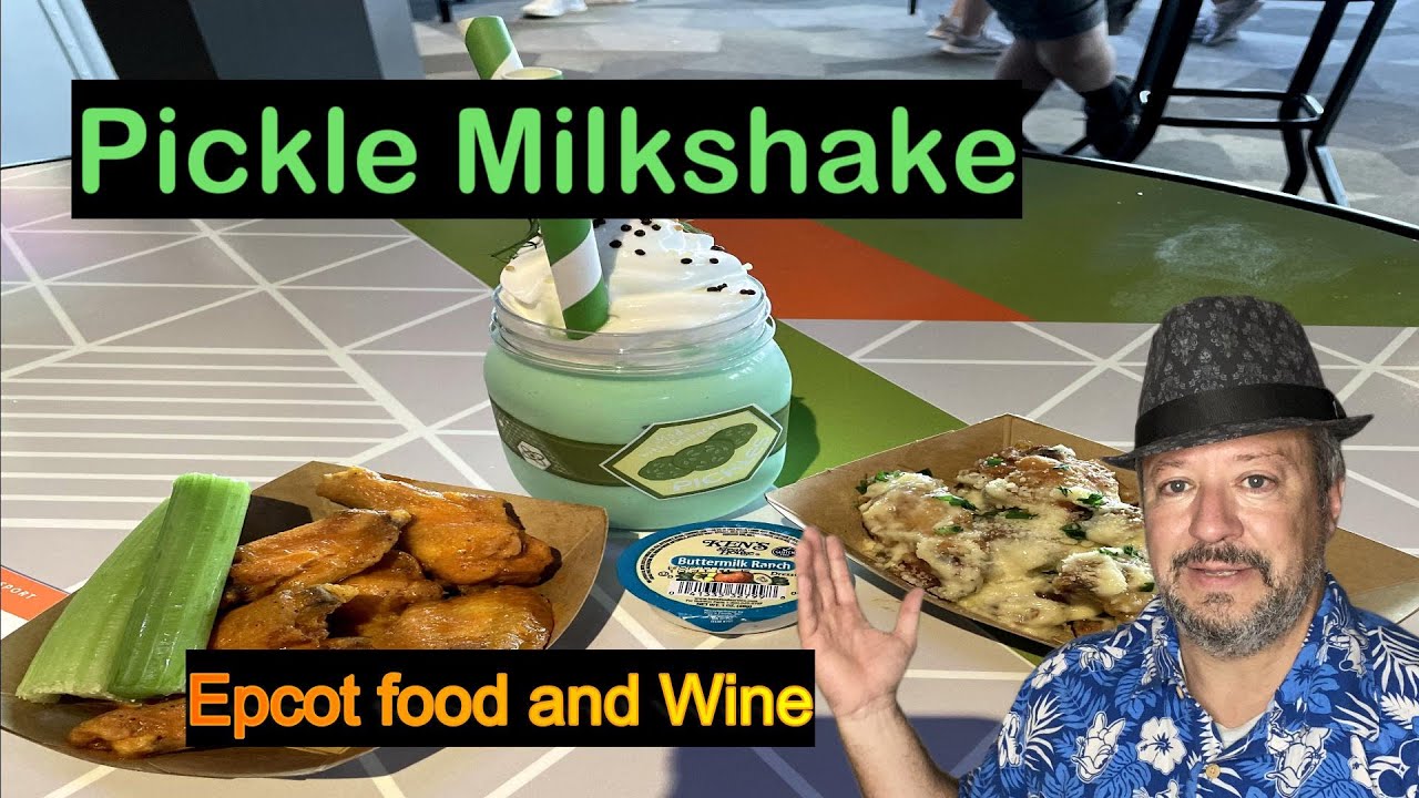 🥒Taste of the pickle milkshake - EPCOT Food and Wine - YouTube