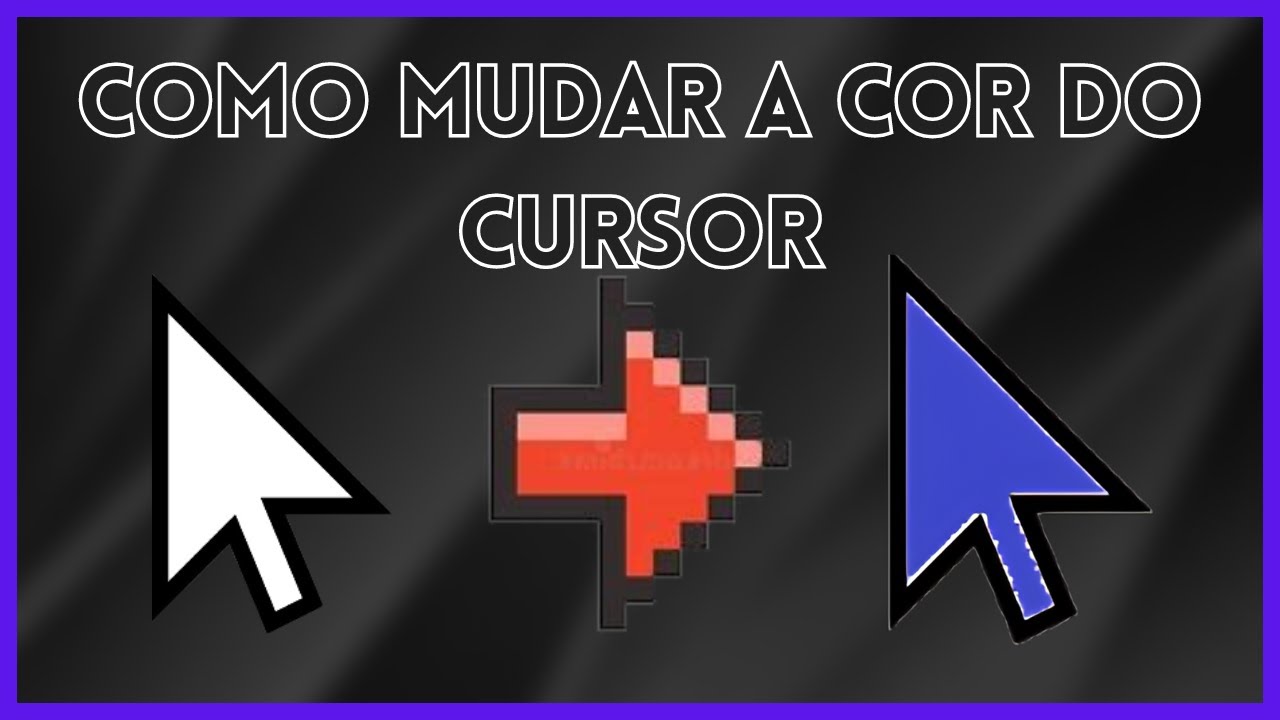 COMO MUDAR O CURSOR DO MOUSE SEM APP - YouTube