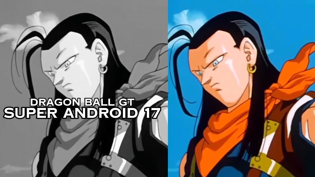 Super Android 17(Dragon Ball GT) || Clips For Edits - YouTube