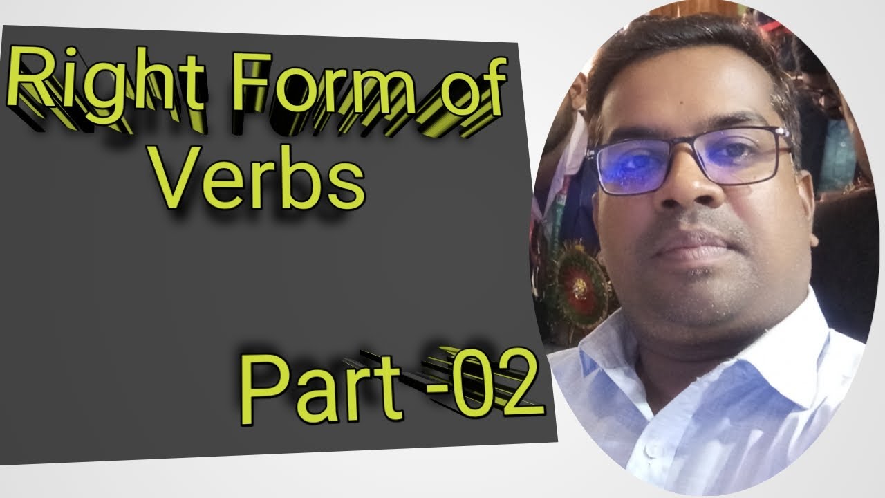 Right Form Of Verbs SSC Rules In Bangla YouTube right-form-of-verbs-ssc-rules-in-bangla-youtube