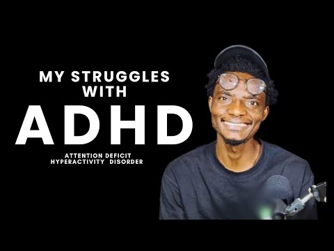 My struggles with ADHD - Attention Deficit Hyperactivity Disorder - YouTube