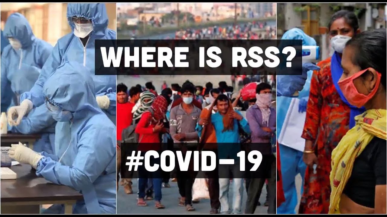 Where is RSS (Rashtriya Swayamsevak Sangh) during this Covid-19 Crisis ...