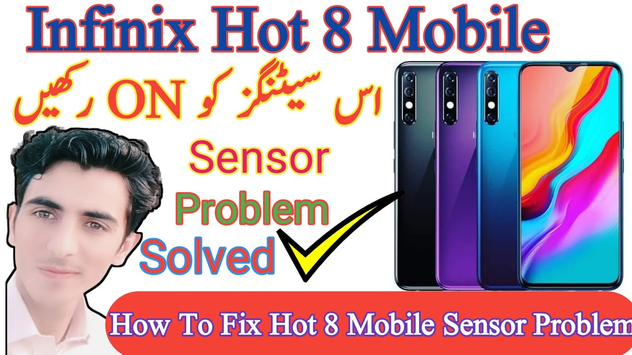 How to fix infinix Hot 8 mobile sensor problem || Infinix mobile sensor ...