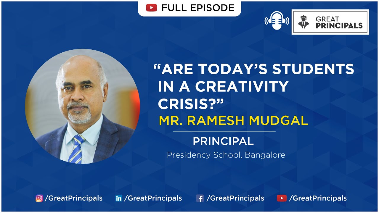 | Great Principals | Talk Show | Mr. Ramesh Mudgal | Principal ...