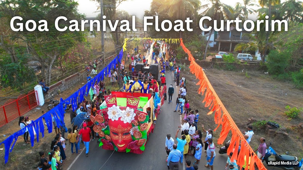 Goa Carnival Float 2023 Curtorim | Viva Carnival Goa videos 2023 ...