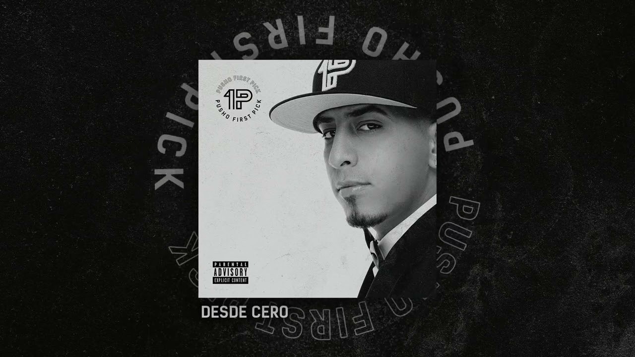 Pusho - Desde Cero [Official Audio] - YouTube