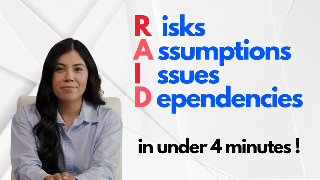 Risks Issues Assumptions Dependencies (RAID) in under 4 minutes! - YouTube