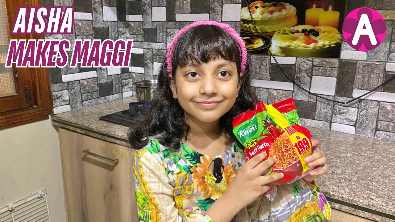 Aisha Makes Maggi Noddles | Kids Aisha Show - YouTube
