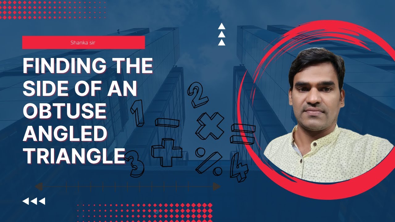 Find the side of an obtuse angled triangle //by shankar sir - YouTube