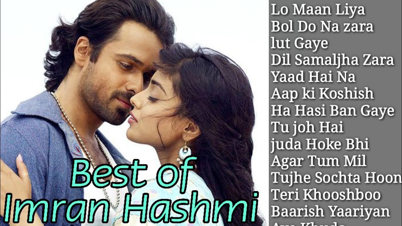 Best of Imran Hashmi ||Imran Hashmi All Songs | Audio Jukebox ...
