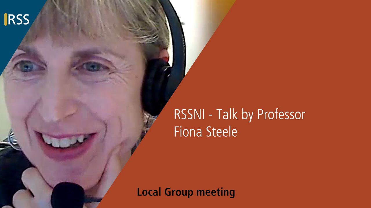 RSSNI - Talk by Professor Fiona Steele - YouTube