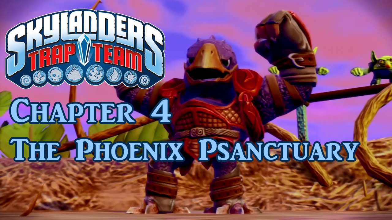 Skylanders Trap Team - Part 4: Chapter 4: The Phoenix Psanctuary! (All ...
