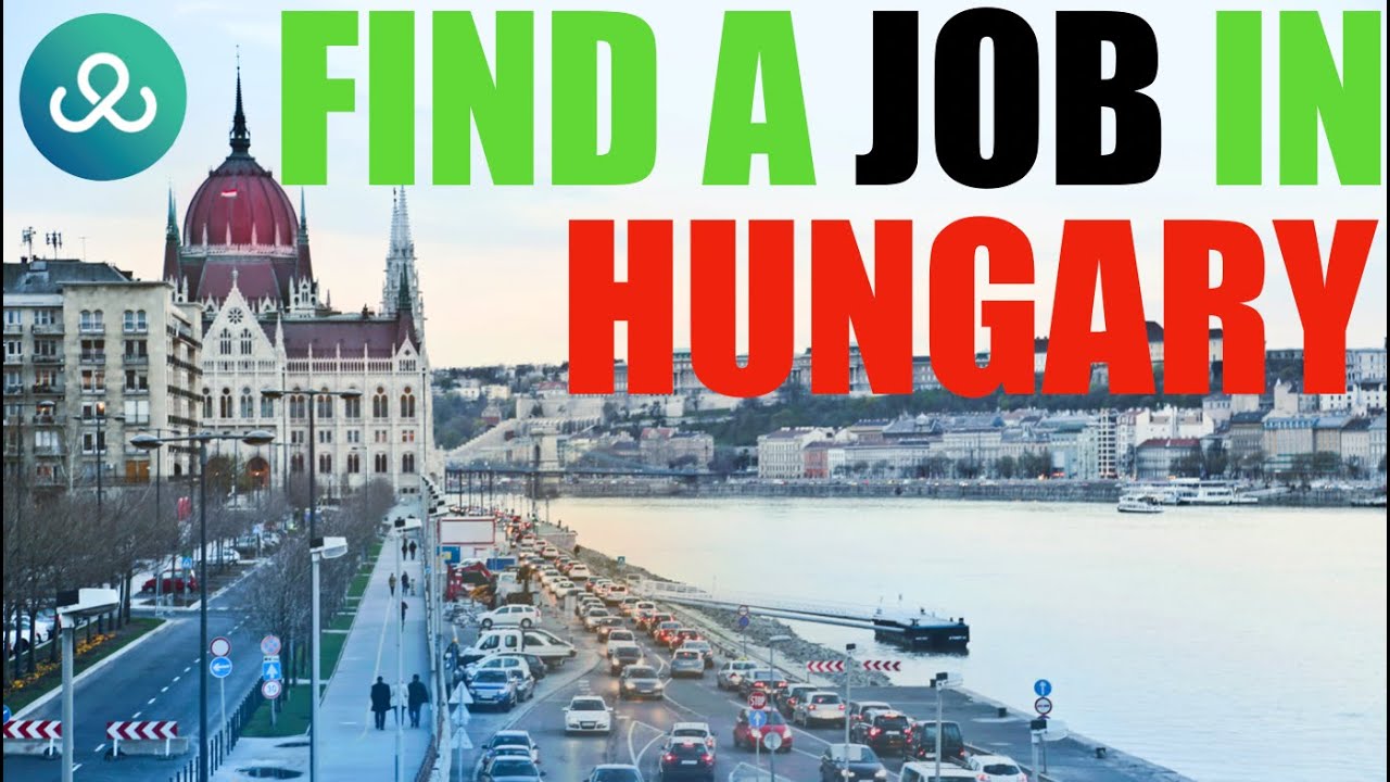 Find a Job in Hungary: A Guide for Hungarian Job Seekers | Career ...