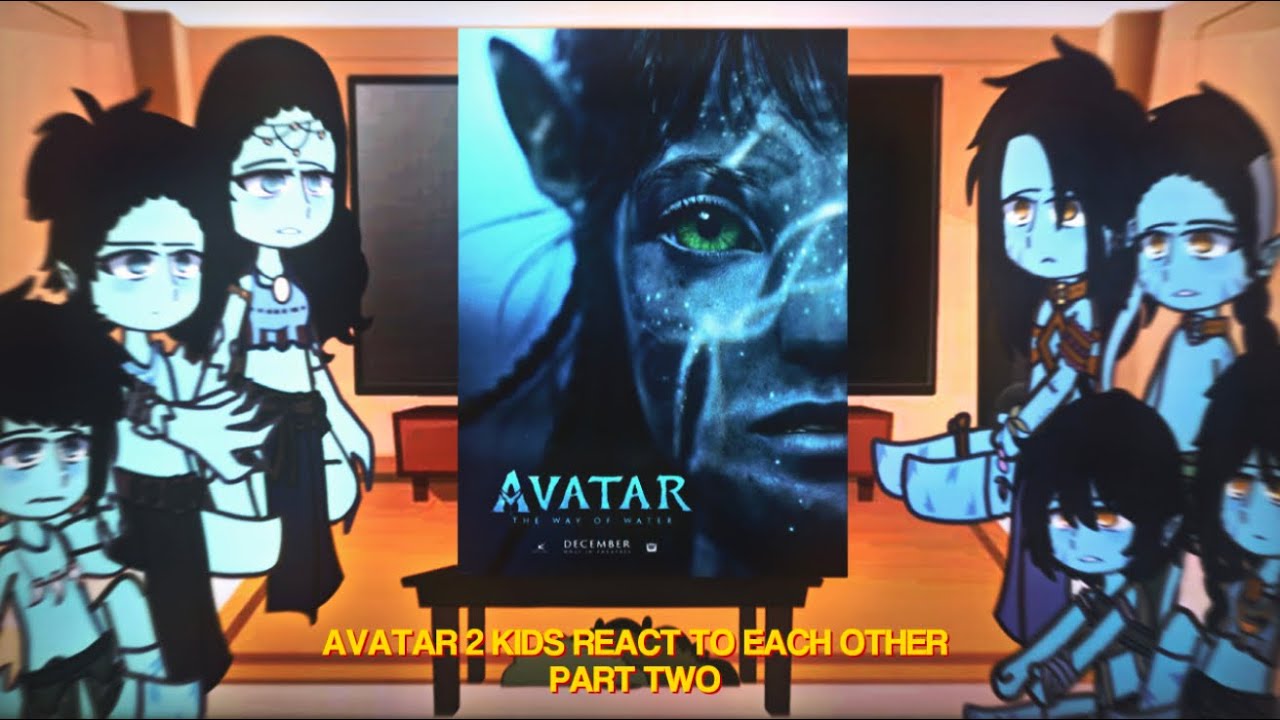 Avatar 2 kids react to each other || GCRV || AVATAR TWOW || Part Two ...