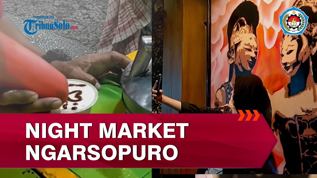 Night Market Ngarsopuro - YouTube