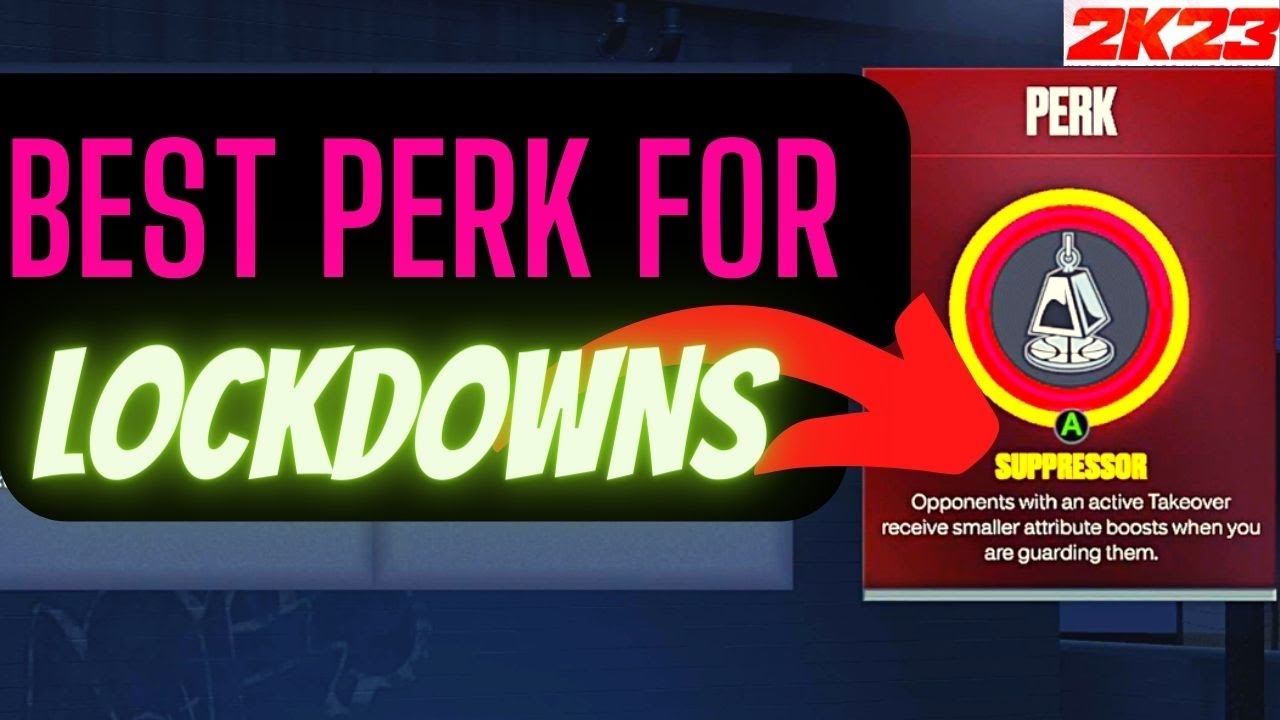 HOW to UNLOCK SUPPRESSOR Perk ! NBA 2K23 - YouTube