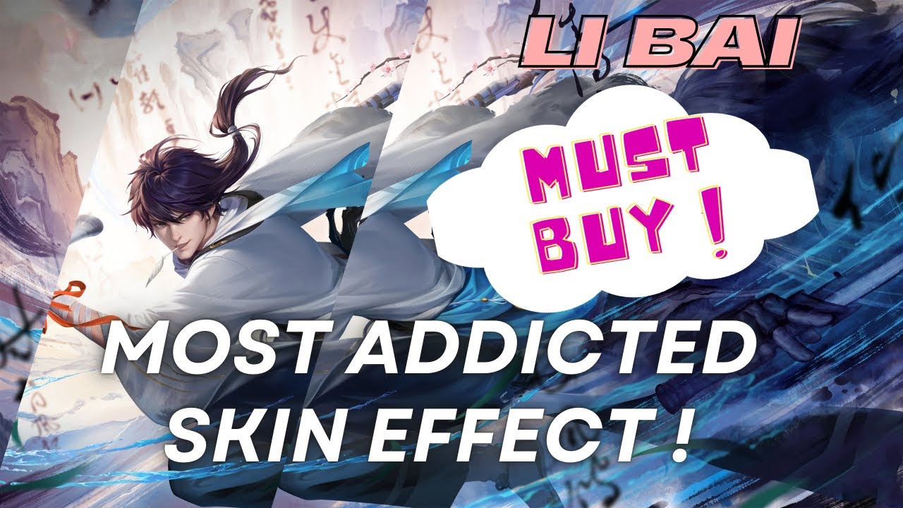 Li Bai MUST BUY SKIN | New Ink Series Skin Quality Is CRAZY ...