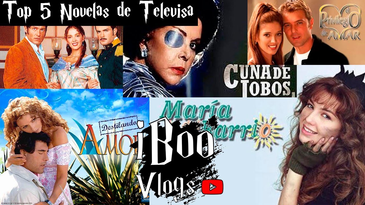 TOP 5: Telenovelas Mas Exitosas y Producidas por TELEVISA - YouTube