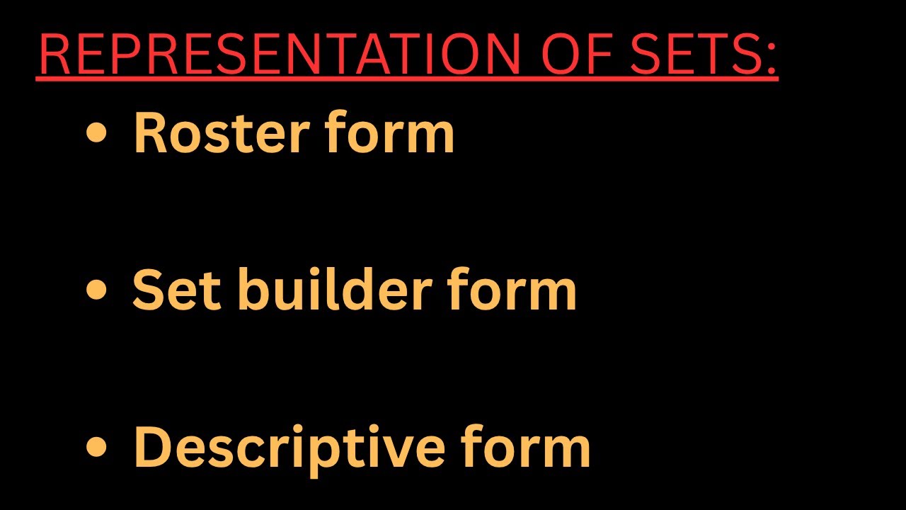 How to represent a set | Roster form | set builder form | Descriptive ...