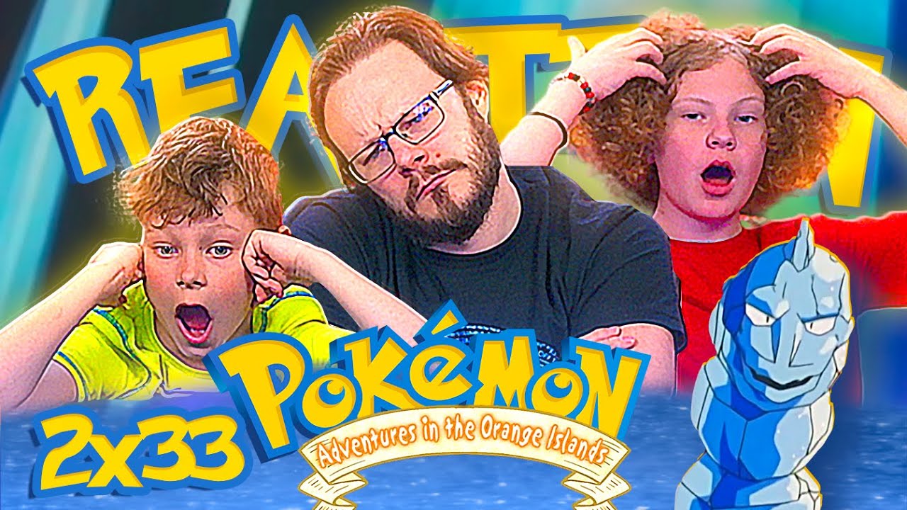 Pokémon: Adventures in the Orange Islands #33 REACTION!! "The Crystal ...