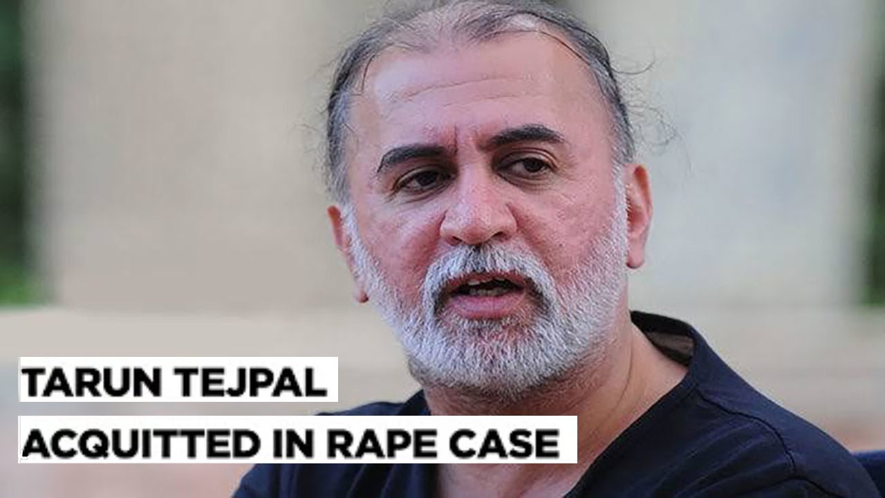 Tehelka Magazine Founder Tarun Tejpal Acquitted in Rape Case by Goa ...