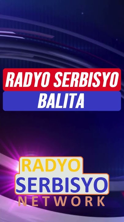 (FANMADE) Radyo Serbisyo Balita OBB 2024 #2 (HD) - YouTube