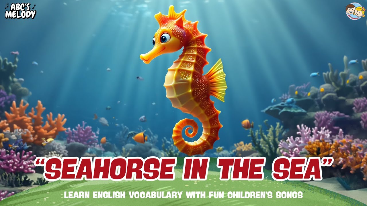 “SEAHORSE IN THE SEA” - SEAHORSE SONG | Fun Kids Songs & Nursery Rhymes ...