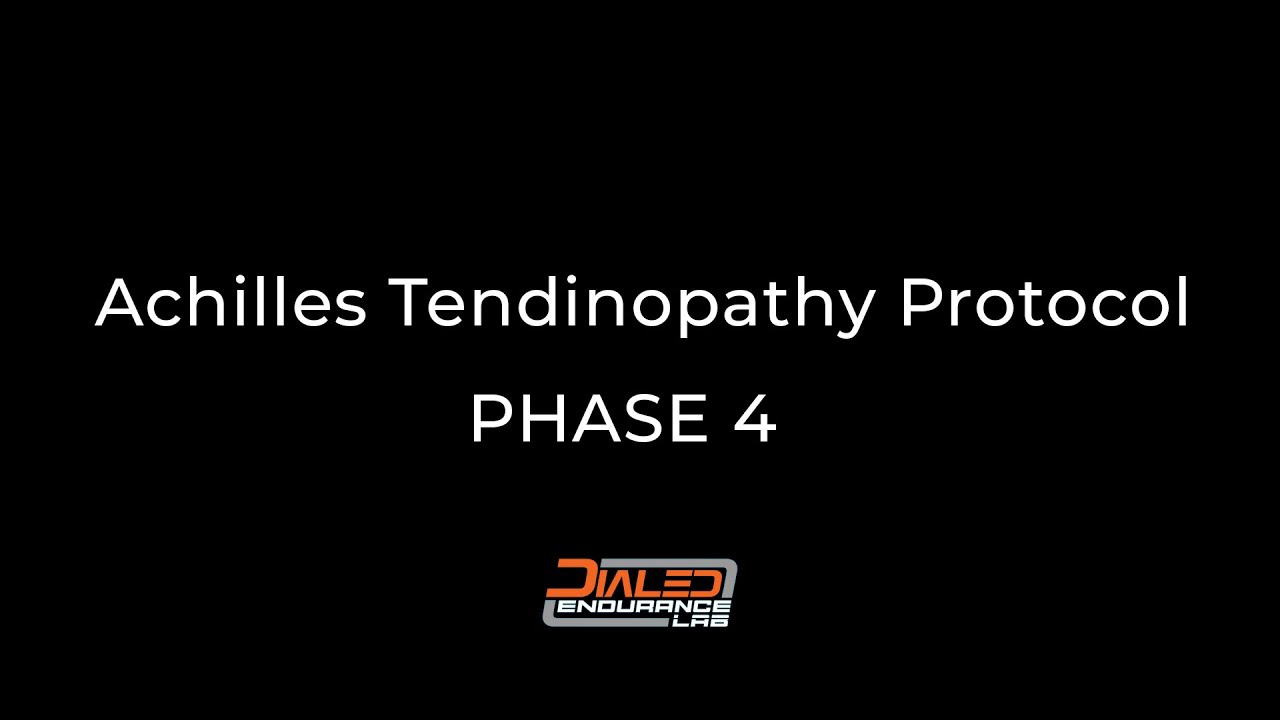 Achilles Tendinopathy Protocol - Phase 4 - YouTube