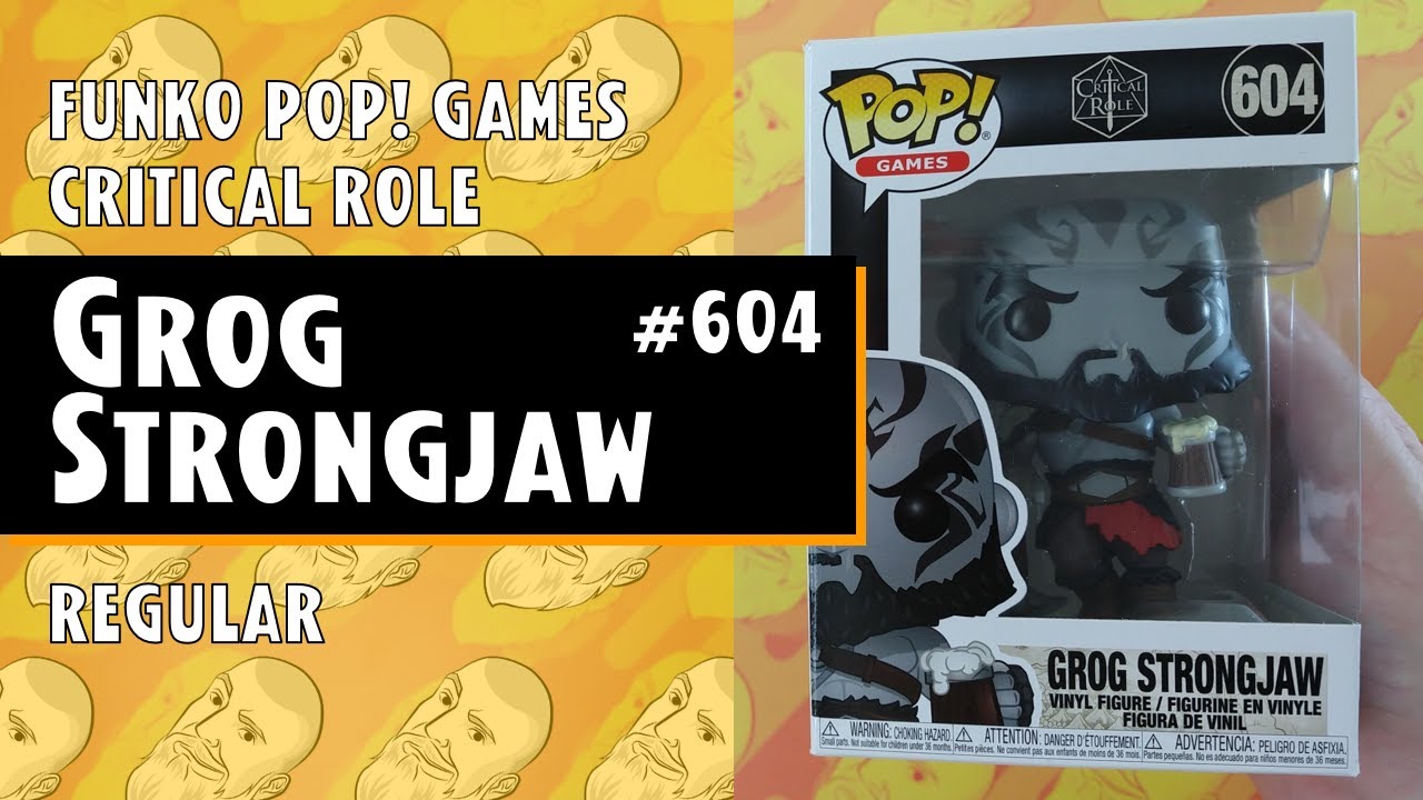 Funko Pop Games - Critical Role - Grog Strongjaw - 604 // Just One Pop ...