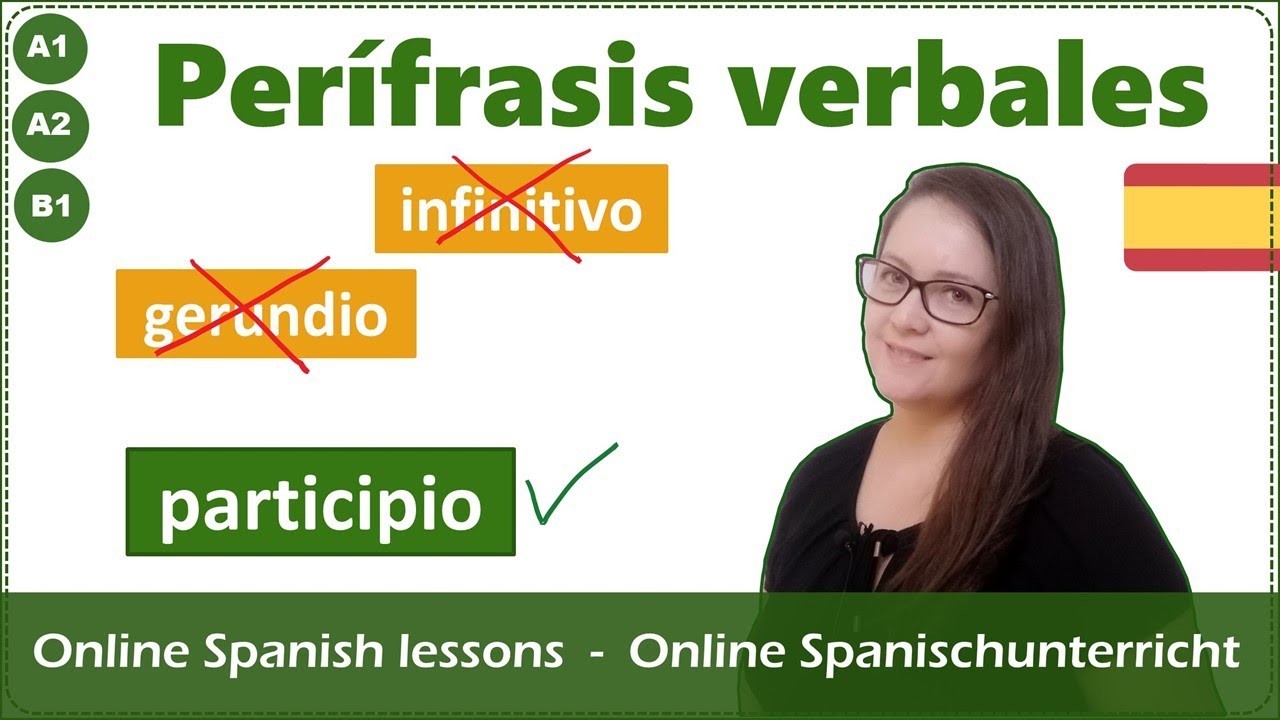 Perífrasis verbales de PARTICIPIO🎉 Español principiantes │A1, A2 ...