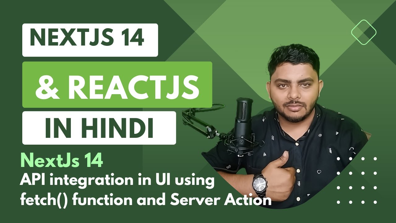Reactjs & NextJs 14 in Hindi - API interegation in UI using fetch ... Reactjs & NextJs 14 in Hindi - API interegation in UI using fetch ...