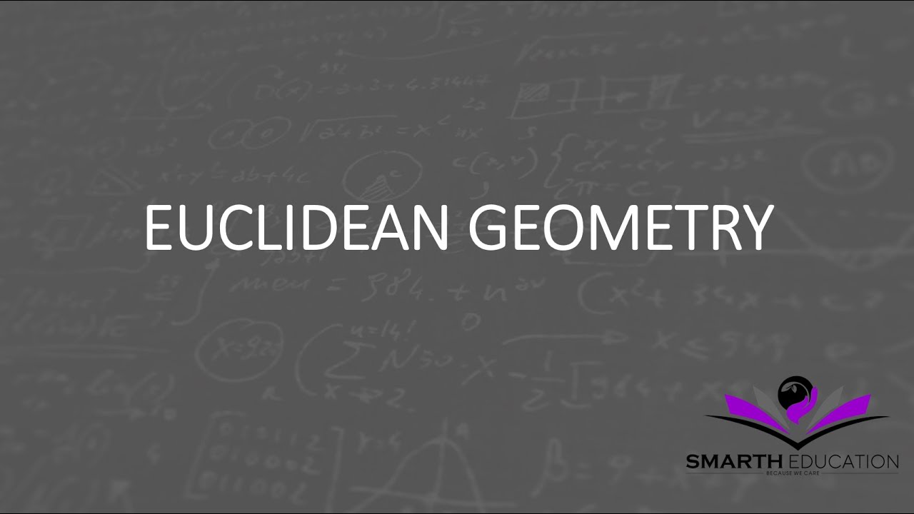 EUCLIDEAN GEOMETRY | 2022 MAY | IEB | MATHEMATICS PAPER 1 | QUESTION 9 ...