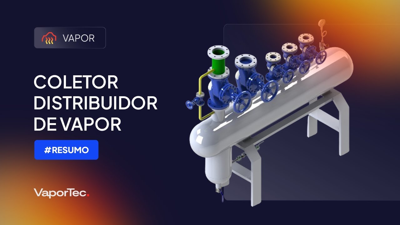 Coletor Distribuidor de Vapor - YouTube