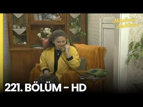 Mahallenin Muhtarları 221. Bölüm - HD