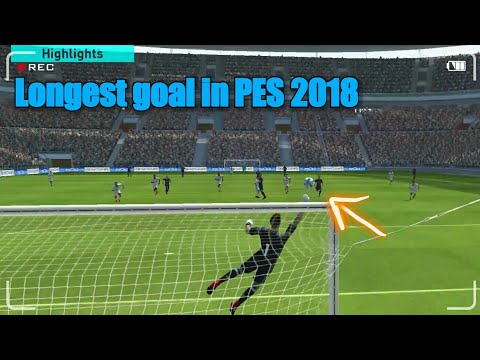 PES 2018 || crazy longest goal In PES !!!!!