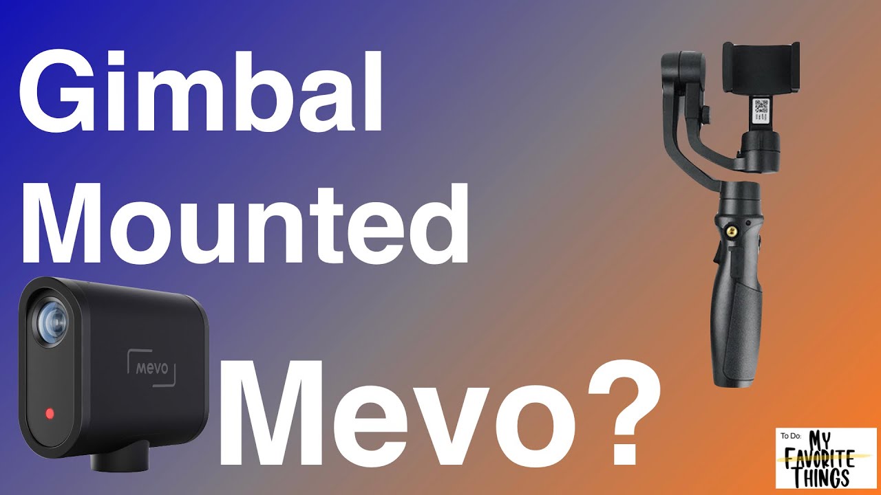 Mevo Gimbal Mount - YouTube