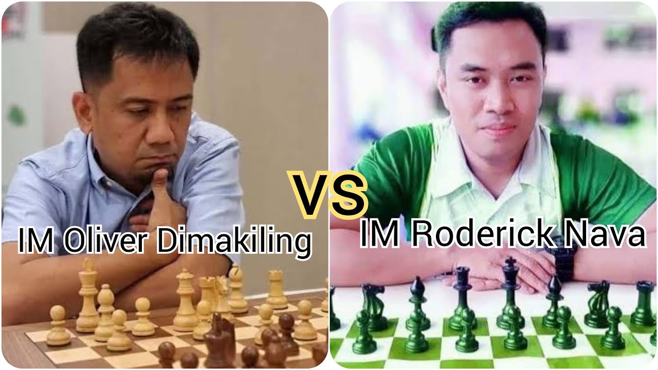IM Oliver Dimakiling vs IM Roderick Nava | 1-0 - YouTube