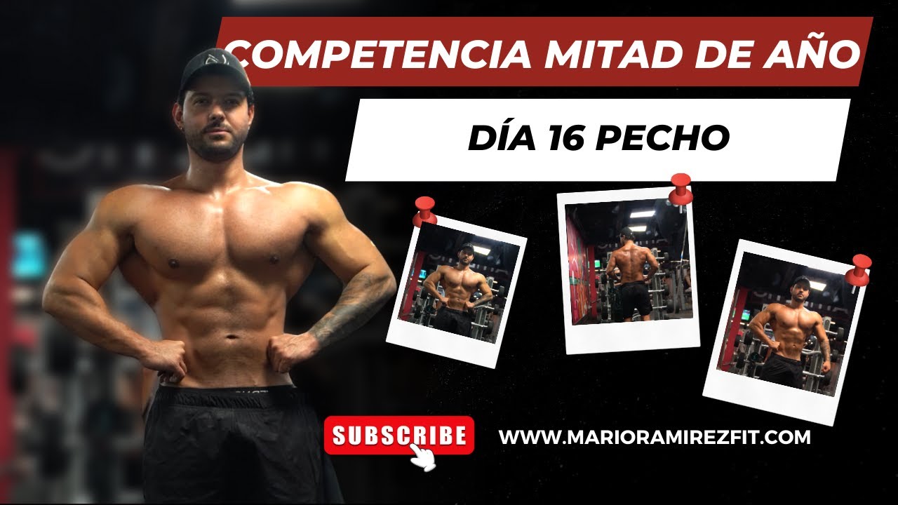 Competencia Mitad De Año Día 16 - Pecho - YouTube