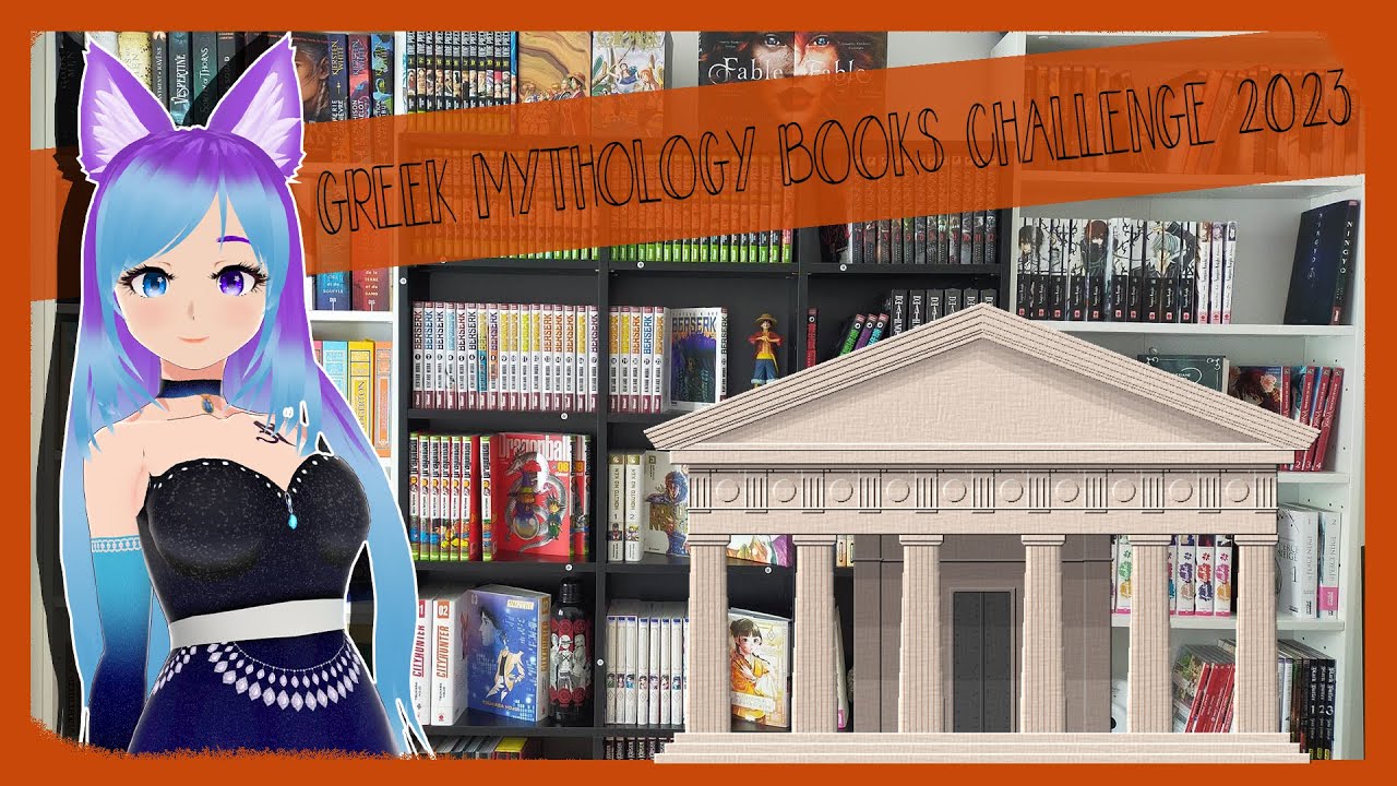 | Vtuber FR | 🏛 PAL du GREEK MYTHOLOGY BOOKS CHALLENGE 2023 🏛 - YouTube