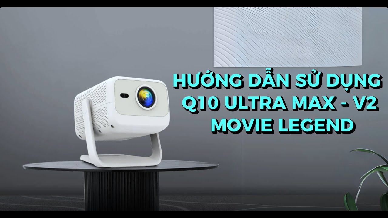 HƯỚNG DẪN SỬ DỤNG MÁY CHIẾU Q10 ULTRAMAX V2 MOVIE LEGEND - YouTube