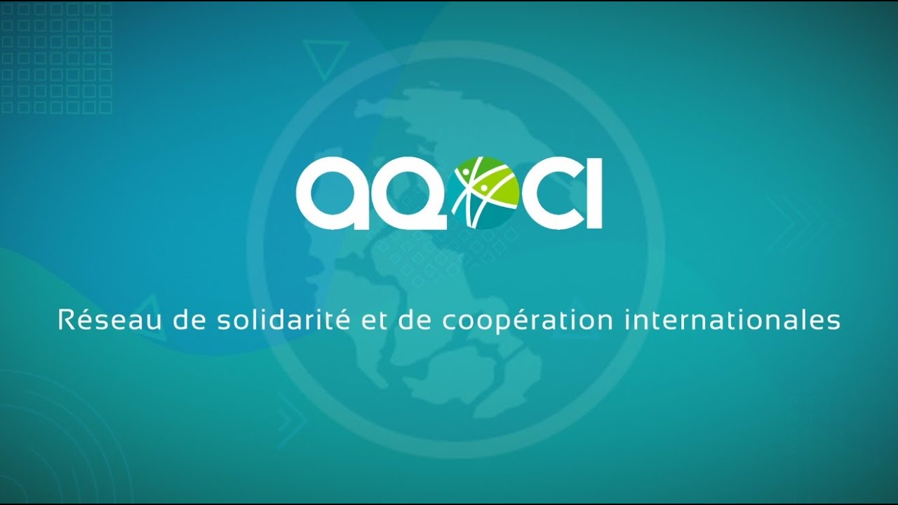 AQOCI - Réseau de solidarité et coopération internationales - YouTube