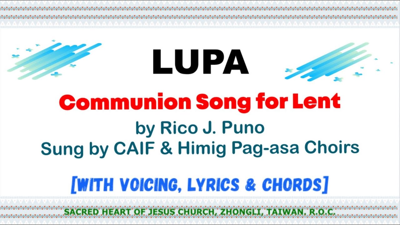 Lupa [Communion Song for Lent] with lyrics & chords by Basil Valdez ...