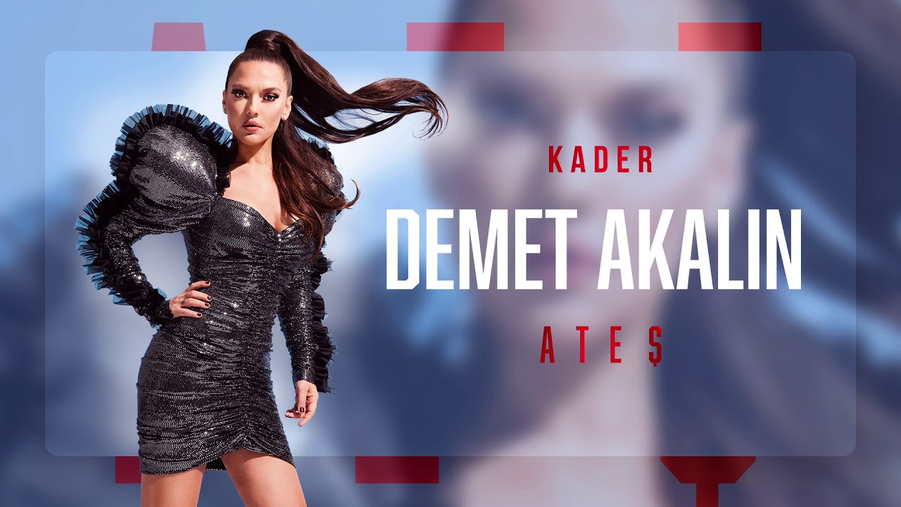 Demet Akalın - Kader - YouTube